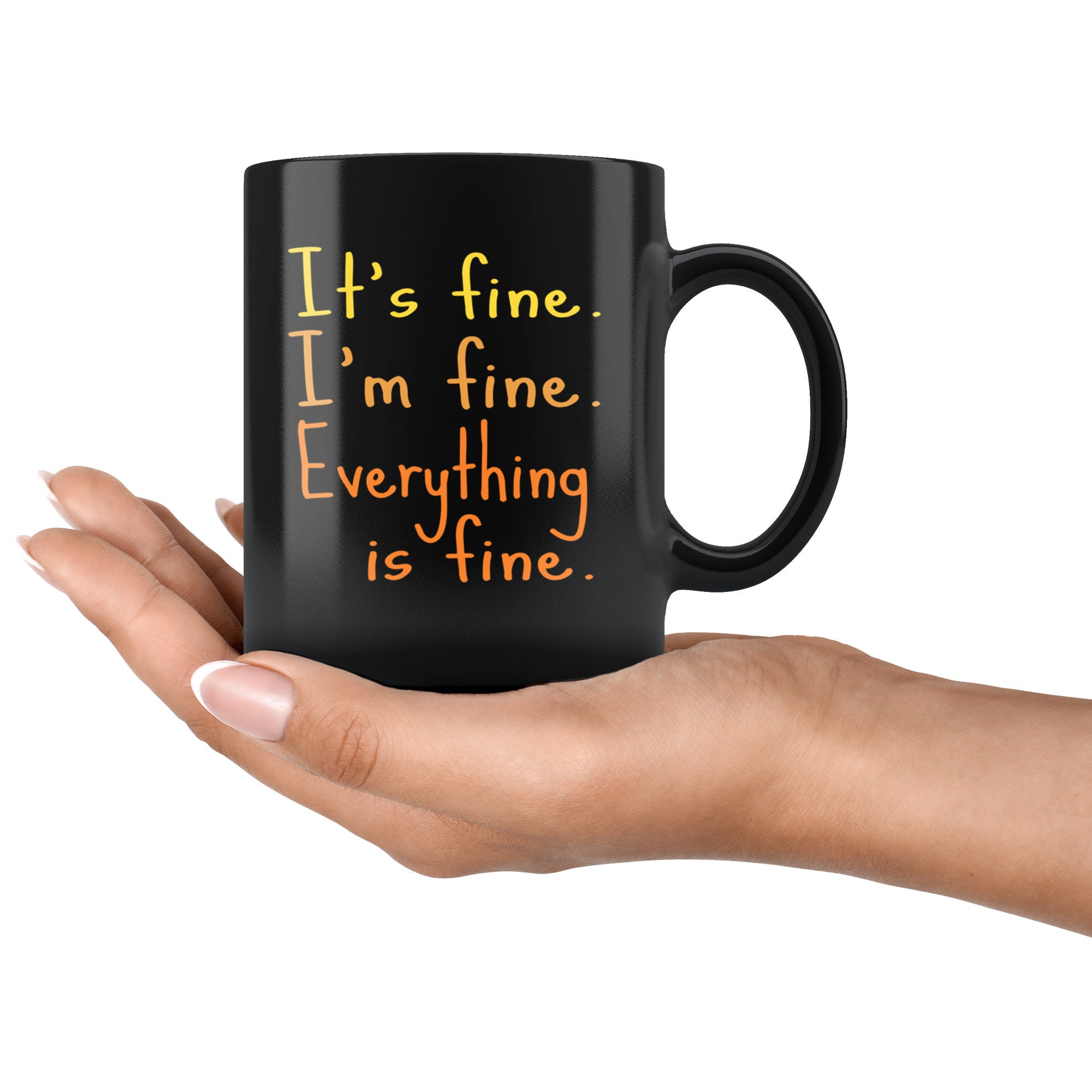 It's Fine I'm Fine Everything is Fine Colorful Black - Etsy