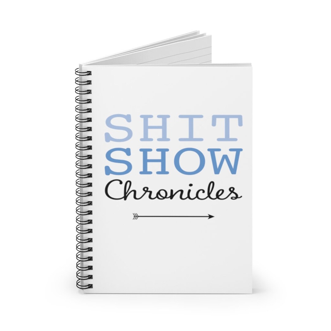 Shit Show Chronicles Notebook, Funny Coworker Gift, New Employee Gift ...