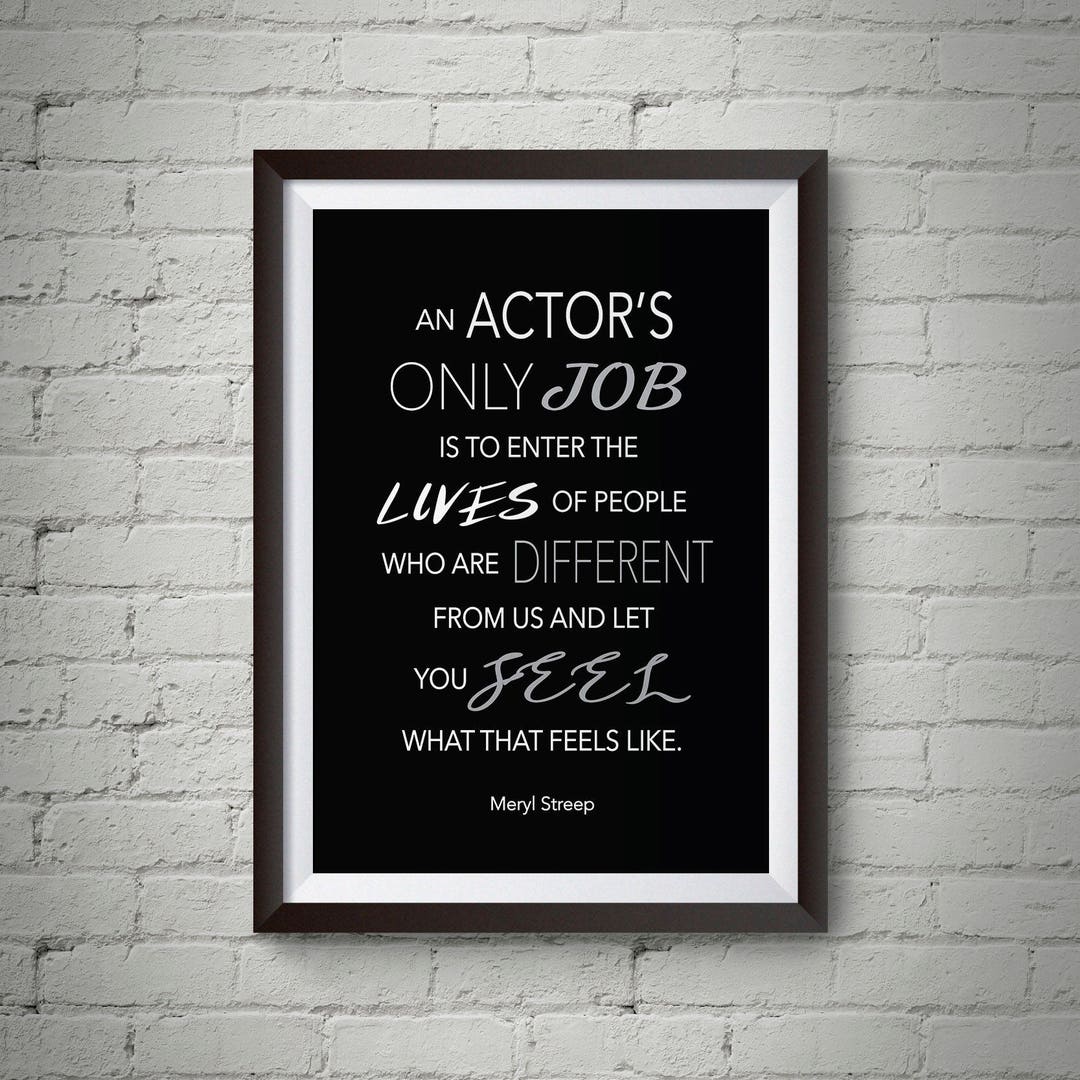 An ACTOR'S ONLY JOB Wall Art - Printable Wall Art, Printable Posters ...