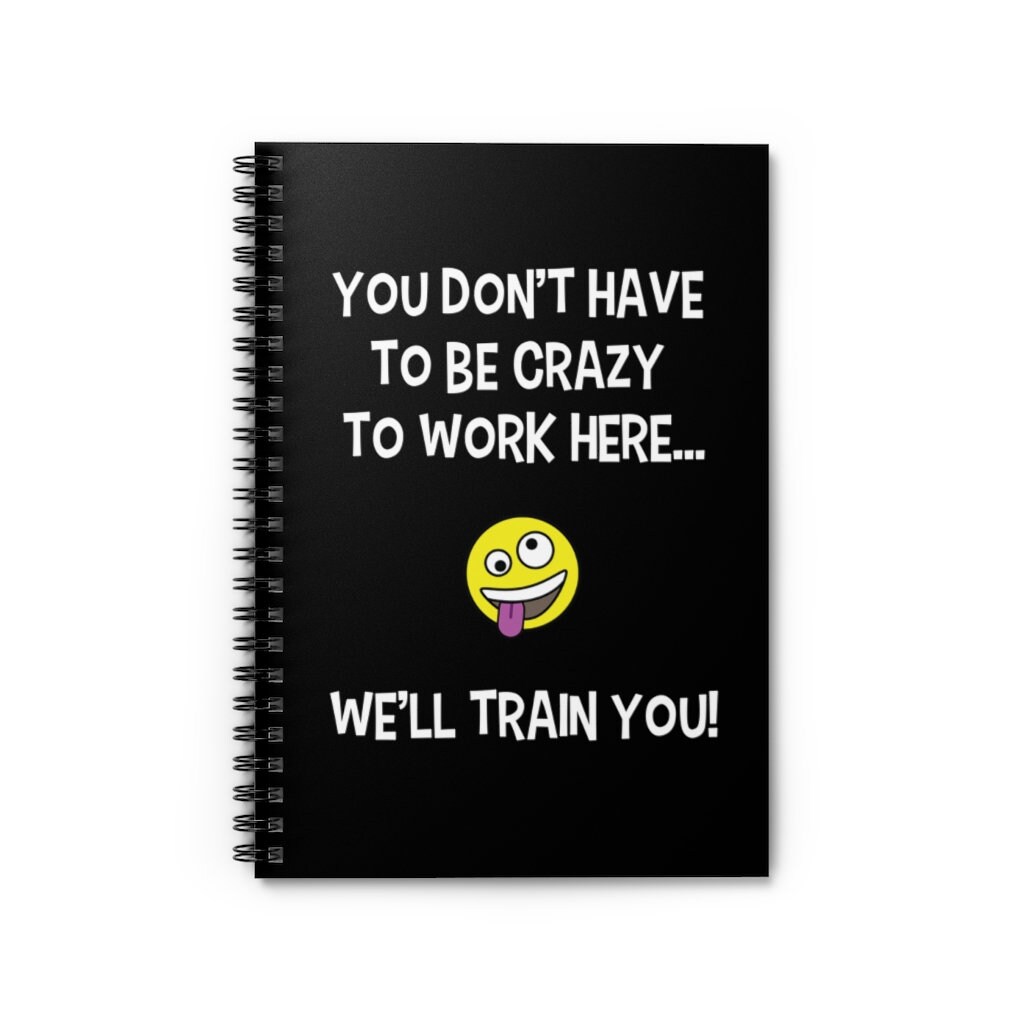 New Employee Welcome Gift Funny Work Notebooks Crazy to Work - Etsy
