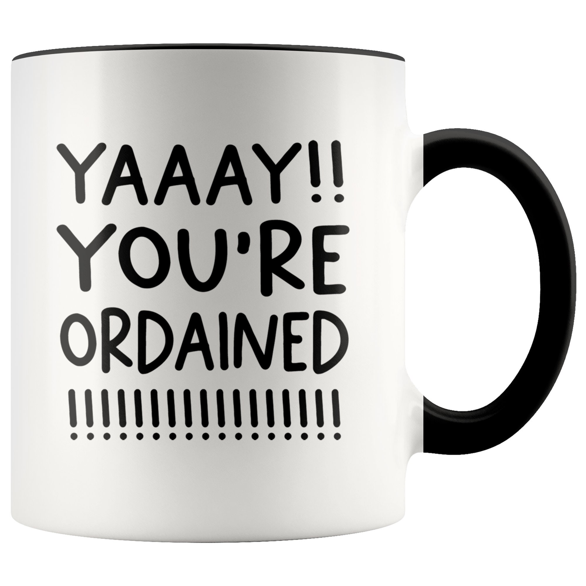 Ordination Gift, You're Ordained Mug, Pastor Ordination Gift ...