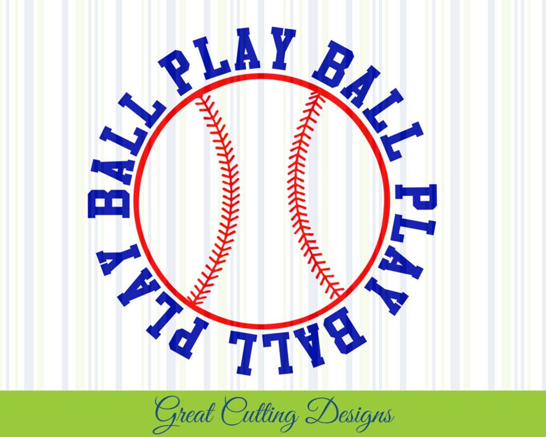 Baseball SVG Cut File Play Ball Svg DXF Cut File Cricut Svg - Etsy ...