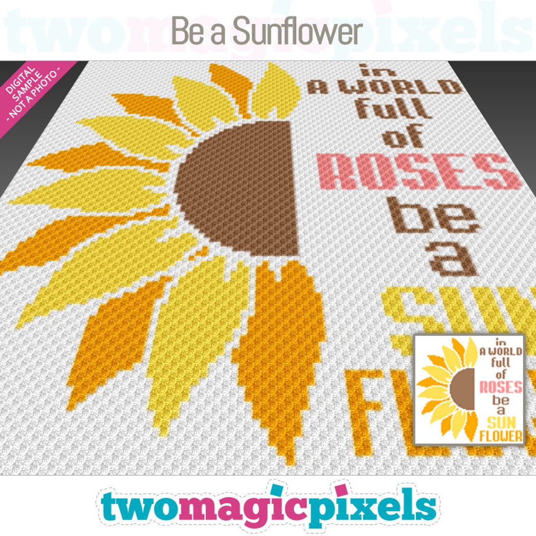 Be a Sunflower Graph for Crochet (c2c/mini C2c, Sc, Hdc, Dc, Tss ...