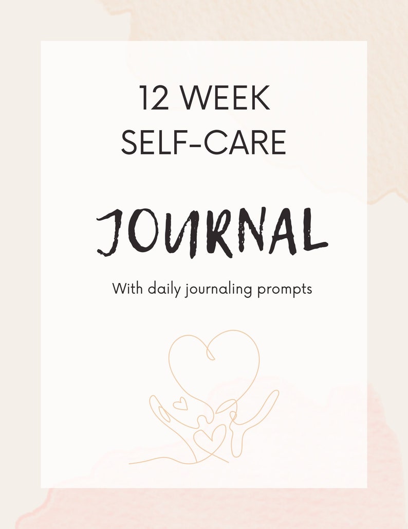 12 Week Printable/digital Self-care Journal, With Daily Journaling ...