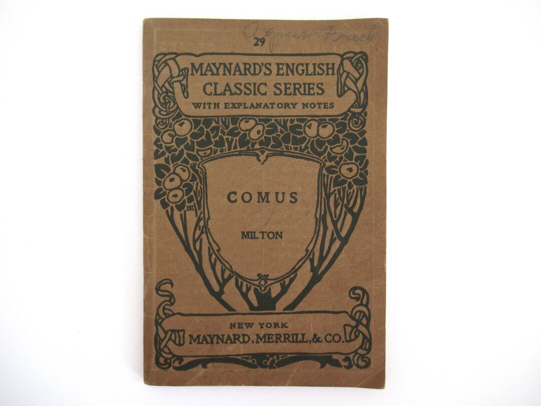 1898 Comus by John Milton, Maynard's English Classic Series No. 29 ...