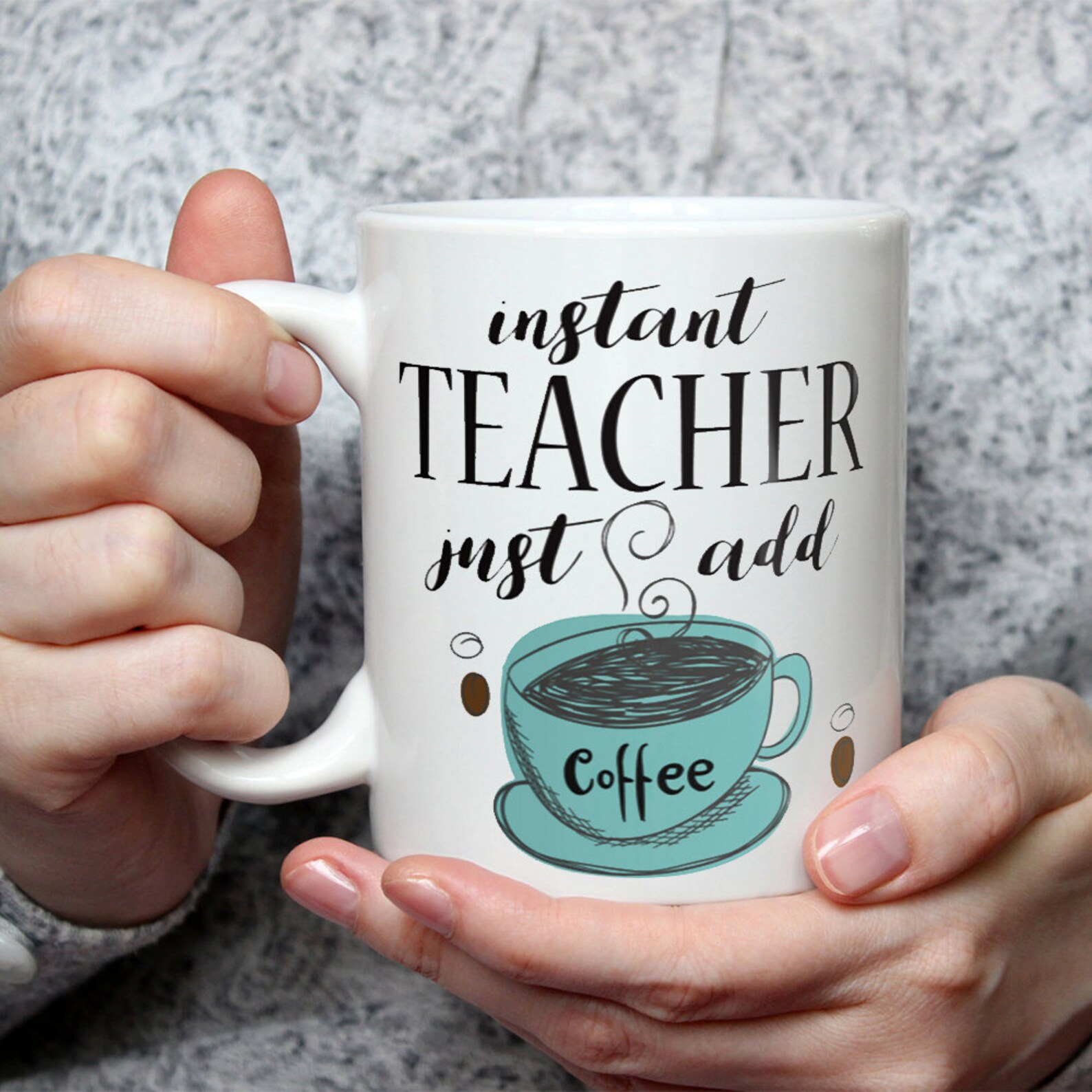 Instant Teacher Just Add Coffee Funny Coffee Mug Perfect | Etsy