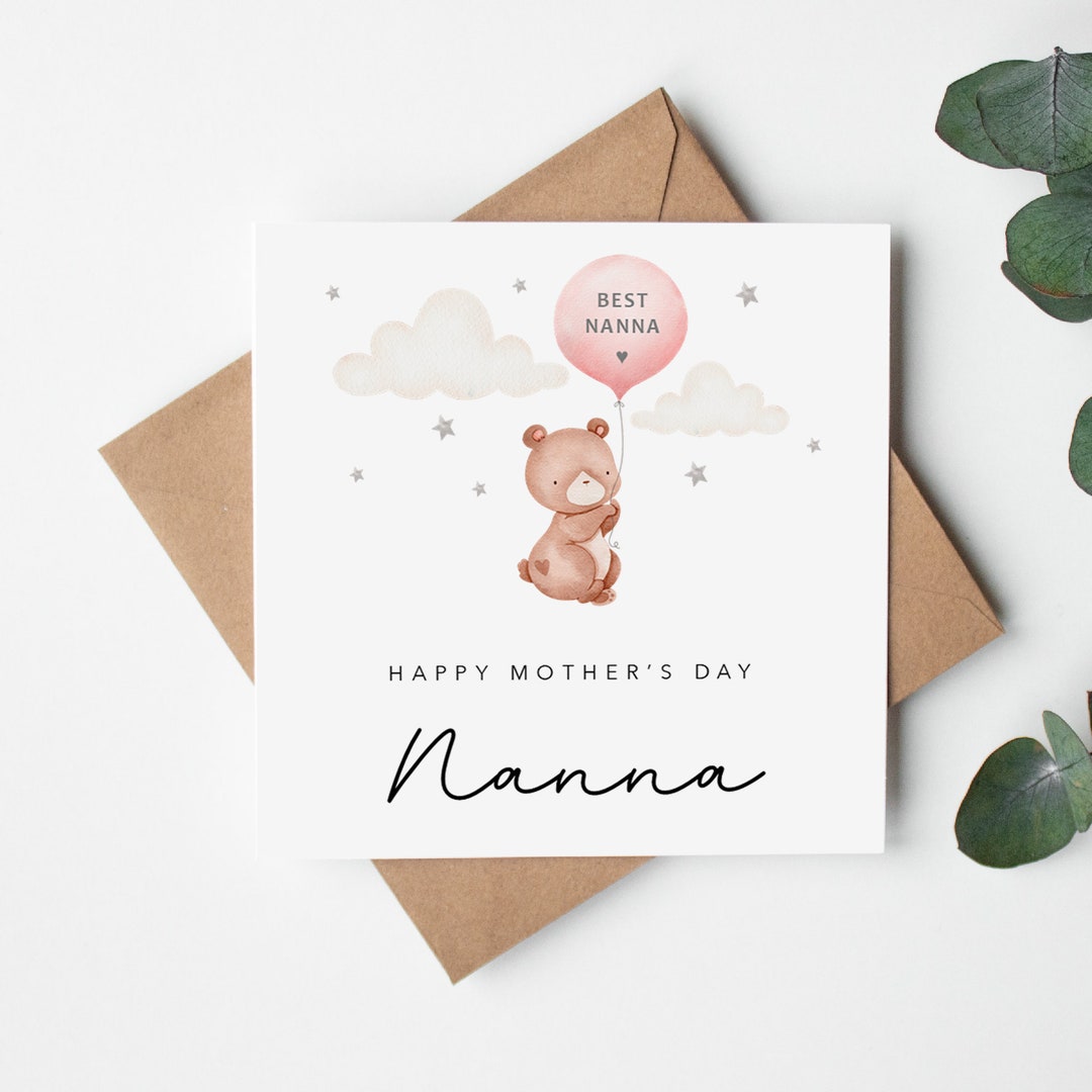 Mothers Day Card for Nanna Happy Mother's Day Bear With Balloon Mum ...