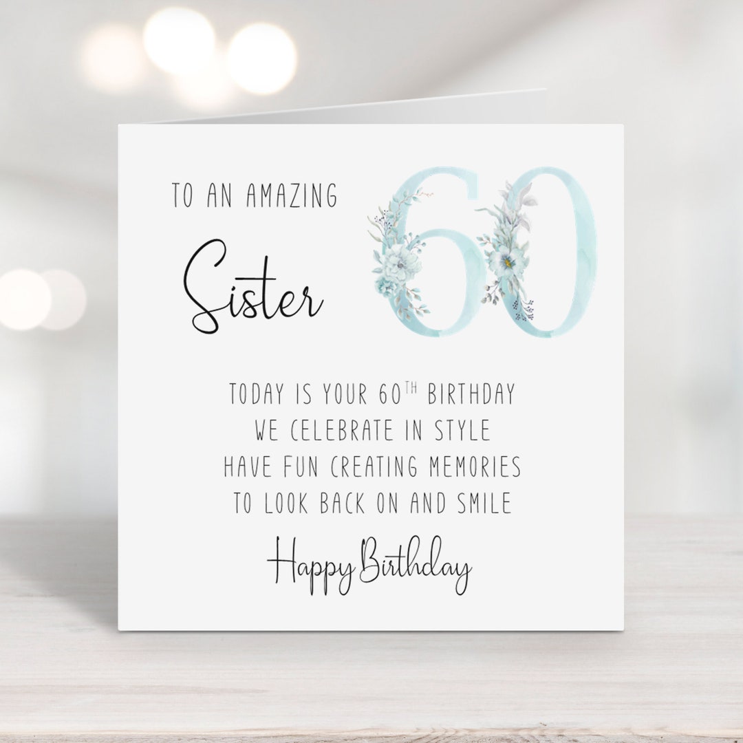 Sister 60th Birthday Card With Verse/poem - Sixty Birthday - Milestone ...