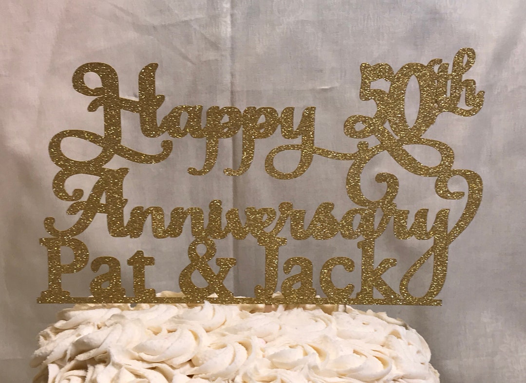 50th Anniversary Cake Topper, Personalized Happy 50th Anniversary ...