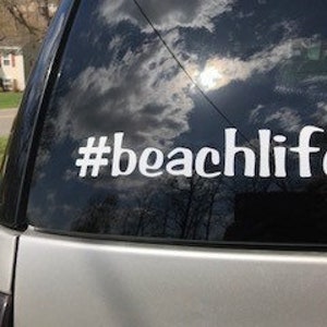 Hashtag Beach Life Car Decal, #beachlife Summer Car Decal, Beach Car ...