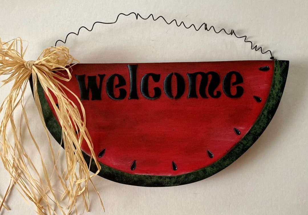 Watermelon Welcome Sign Summer Welcome Kitchen Decoration - Etsy