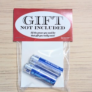 Gift Not Included Batteries Funny Gag Gift Stocking Stuffer - Etsy