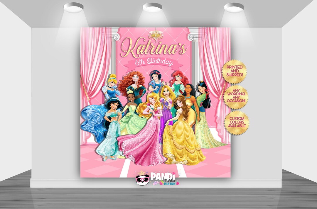 PRINTED & SHIPPED Princess Party Backdrop Any Wording - Etsy