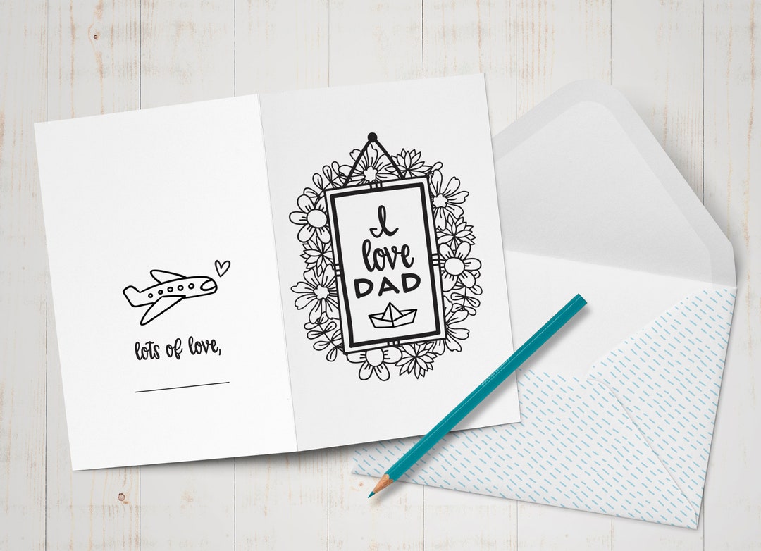 Printable Fathers Day Card, I Love Dad Card, Dad Coloring Card Craft ...
