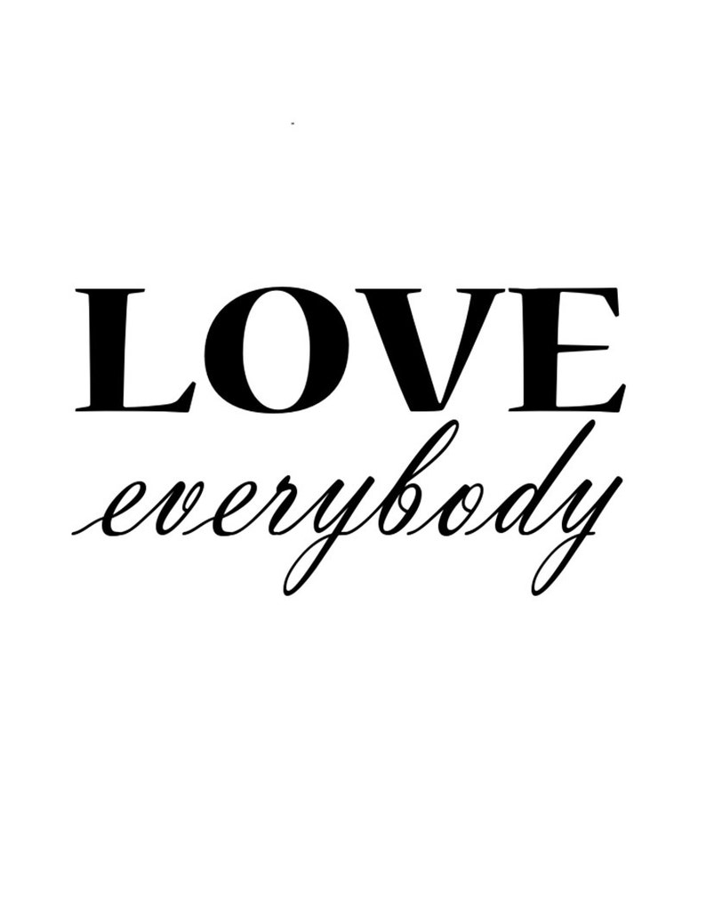 Love Everybody, Instant Download, Printable, Print, Prints, Wall Art ...