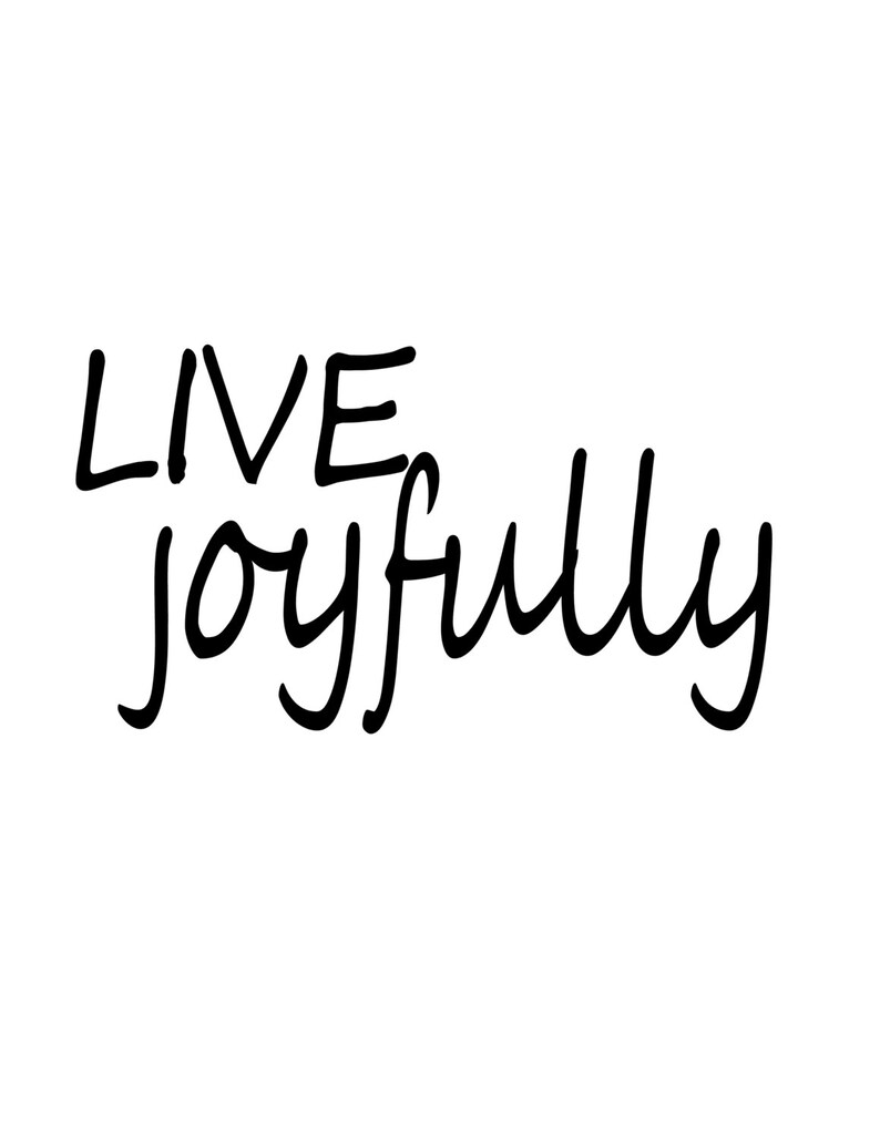 Live Joyfully Instant Download Printable Print Prints - Etsy