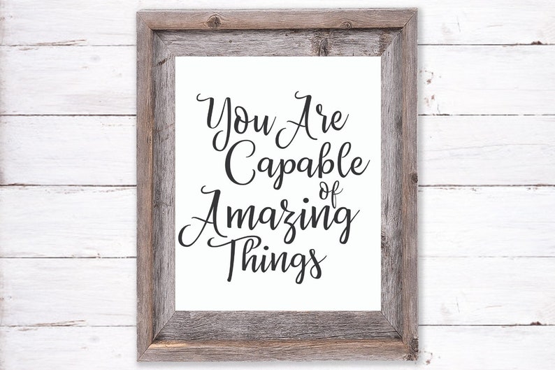 You Are Capable of Amazing Things Printable, Motivational Wall Art ...