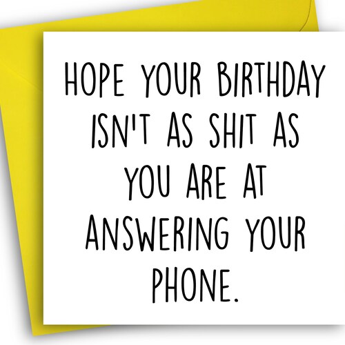 Funny Birthday Card Answering Phone Rude Birthday | Etsy