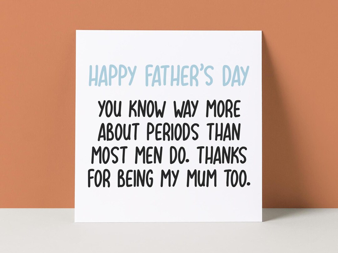 Single Dad Card | Father's Day Card | Periods - Etsy