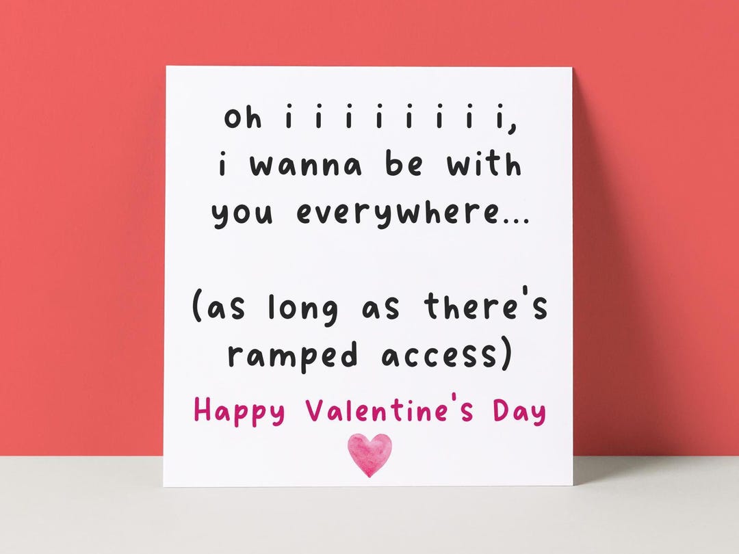 Wheelchair Ramped Access | Funny Valentine's Day Card | Disability ...