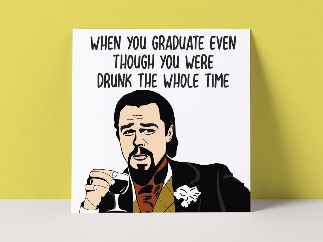 Funny Graduation Card | Leo Dicaprio Meme Graduation | Leo Django Card ...
