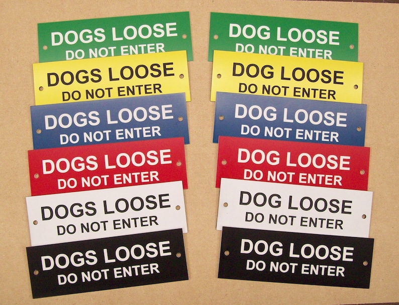 6''x2'' DOGS or DOG Loose Do Not Enter Engraved Door or Gate Sign - Etsy