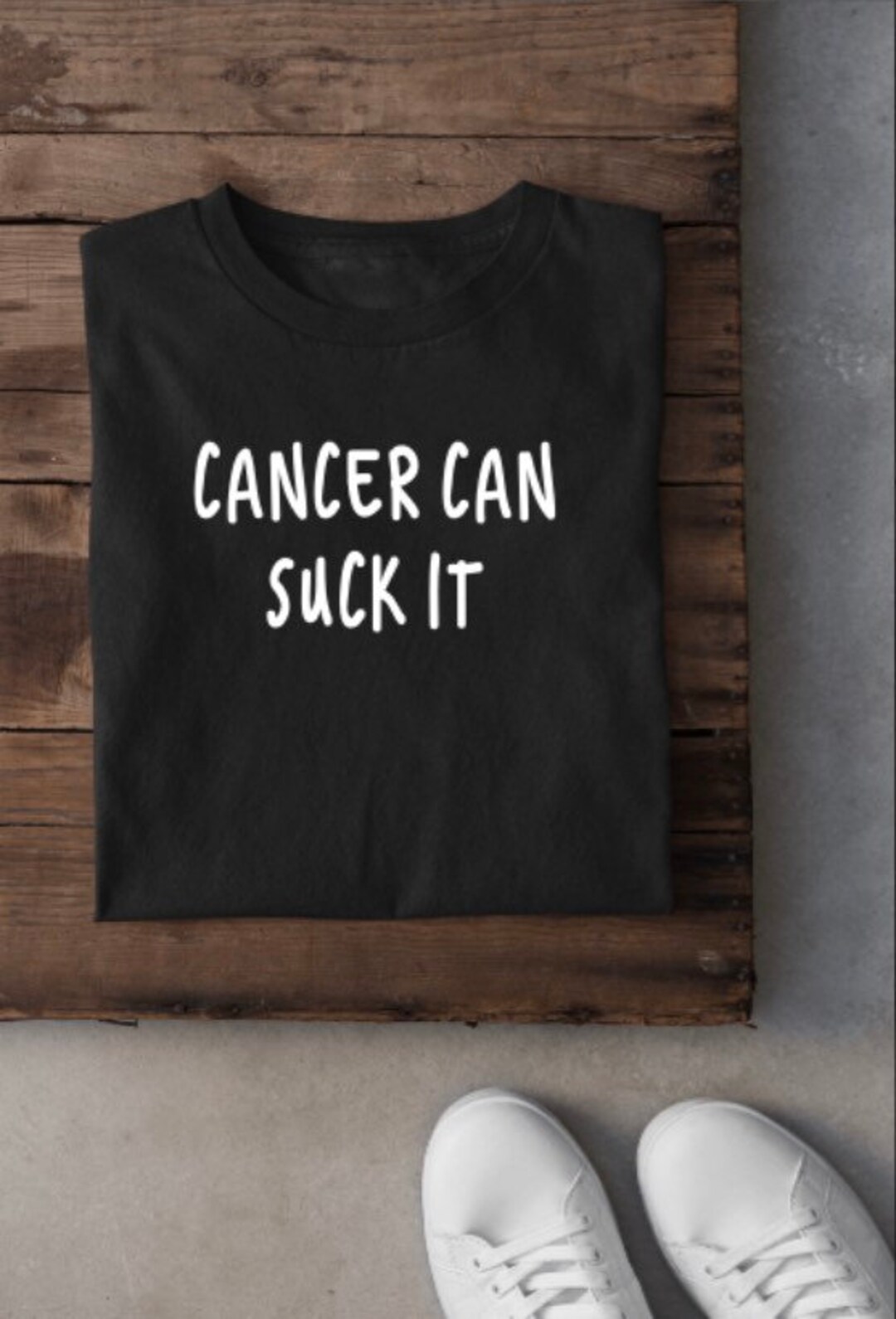 Cancer Can Suck It, Cancer Tee, Cancer Awareness, Cancer Sucks - Etsy
