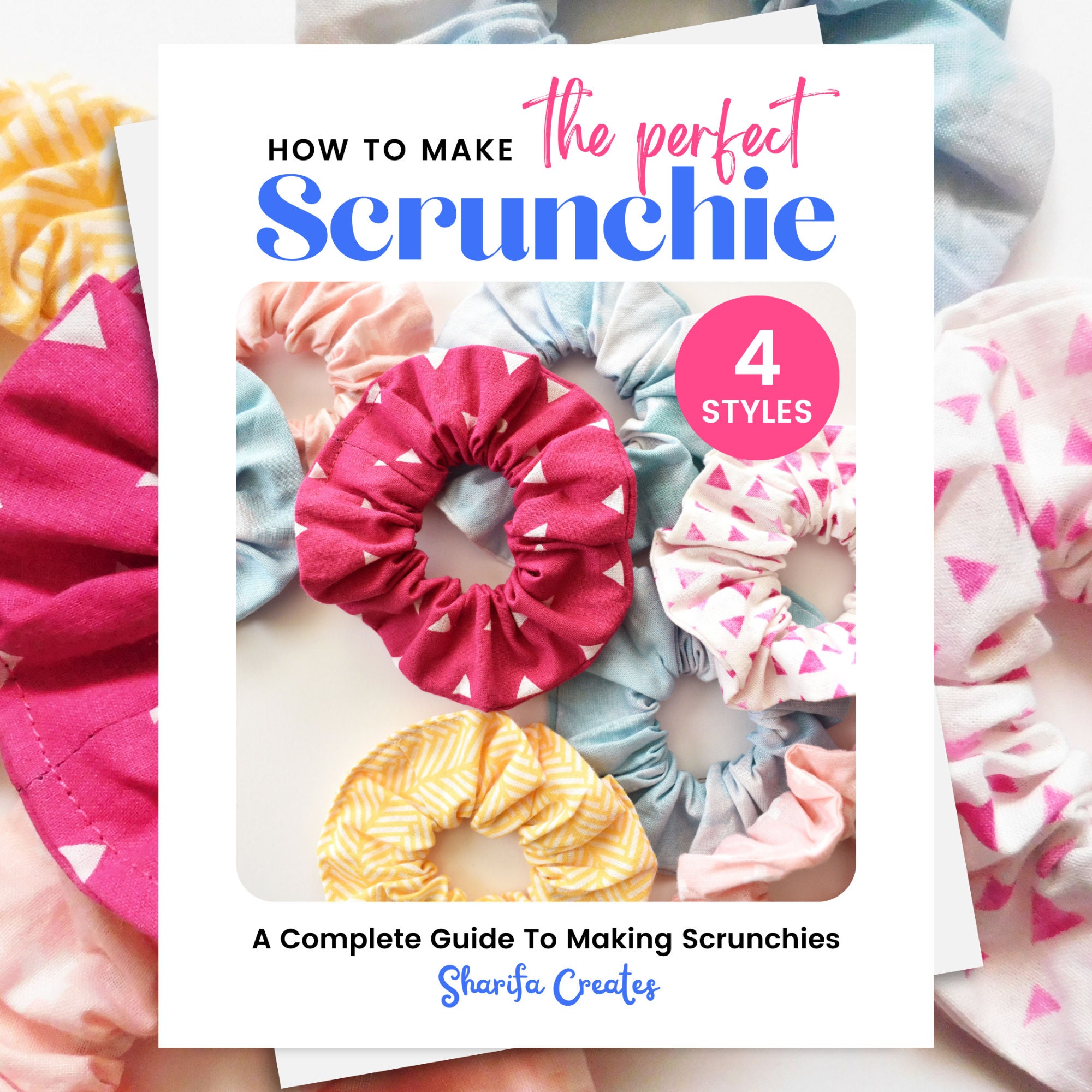 Scrunchie Sewing Pattern for Multiple Sizes, Full Color Step-by-step ...