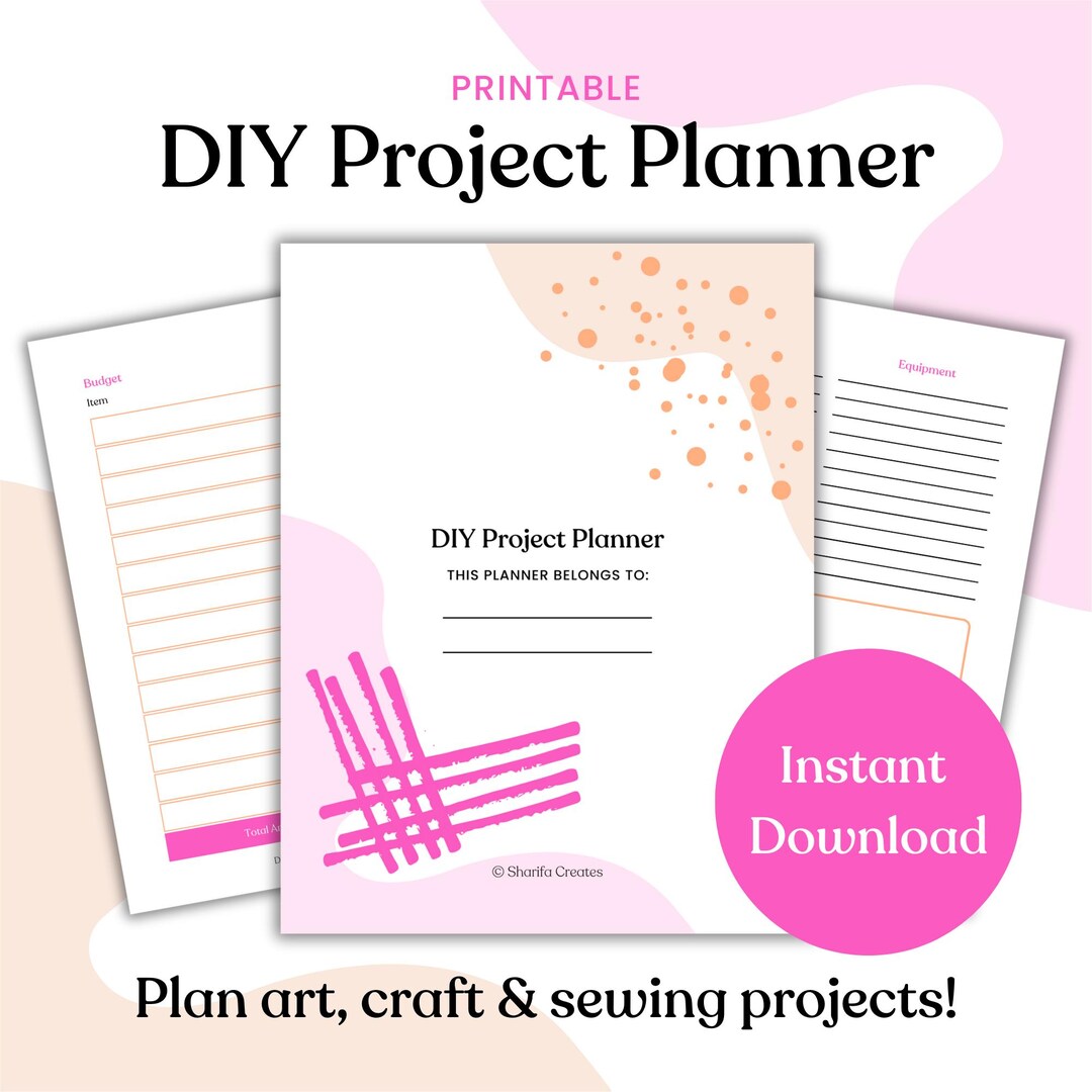 Printable DIY Project Planner: Craft, Sewing & Art Projects (PDF ...