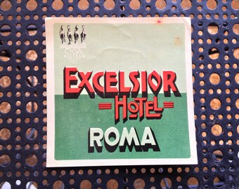 Vintage Rome Italy Luggage Label Excelsior Hotel Roma Authentic Luggage ...