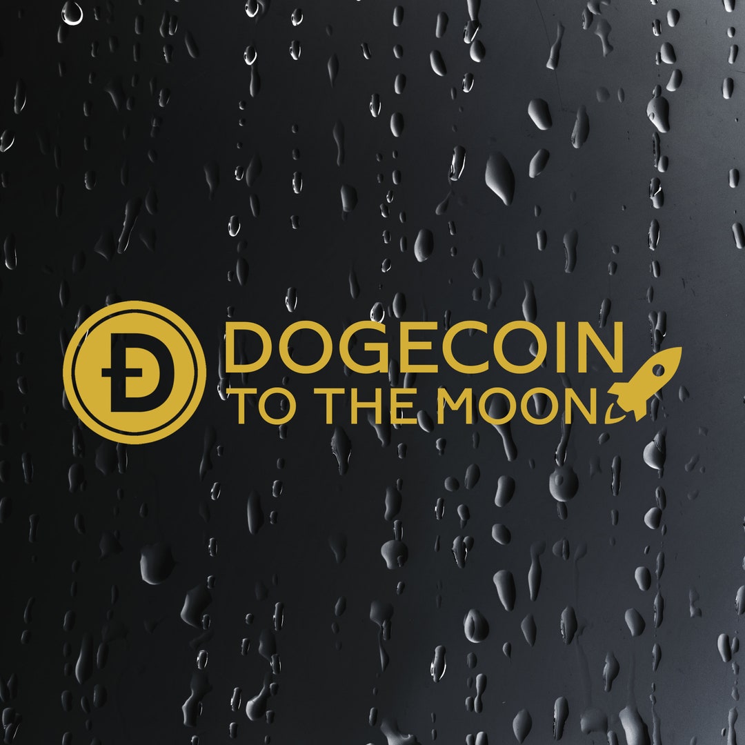 Dogecoin Doge to the Moon Vinyl Decal Sticker Crypto Meme - Etsy