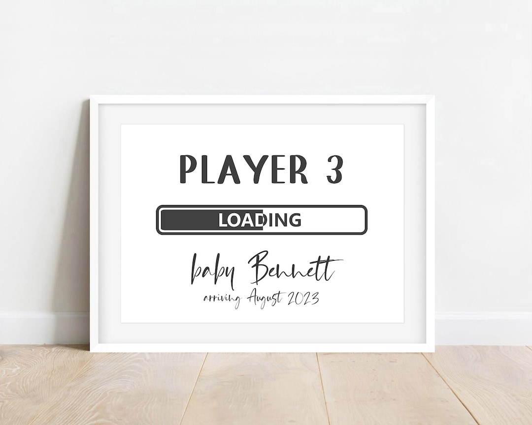 Player 3 Loading Print Custom Baby Announcement Printable - Etsy