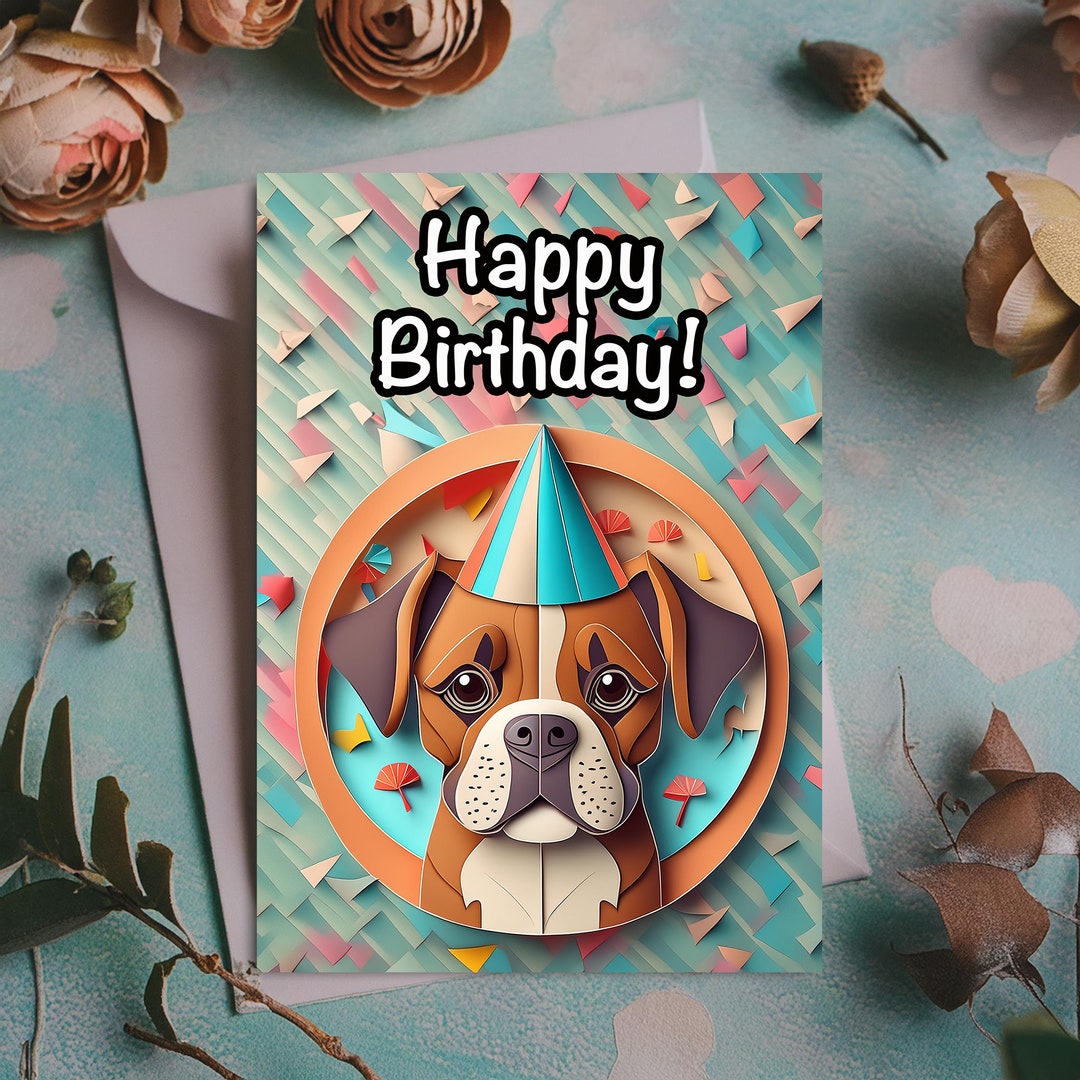 Boxer Birthday Card, 2D Card, 2D Image, Boxer Lover Gift, Dog Lover ...