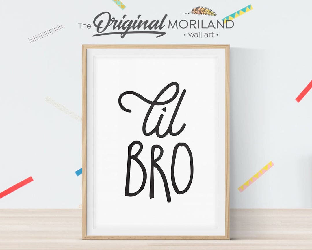 Little Brother Print, Lil Brother Wall Decor, Little Brother Sign, Lil ...