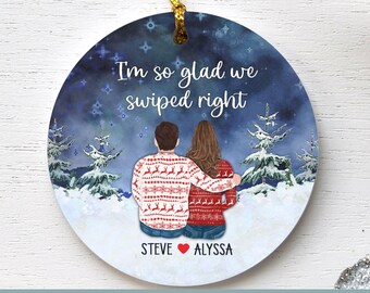 I'm so Glad We Swiped Right Ornament Romantic New - Etsy