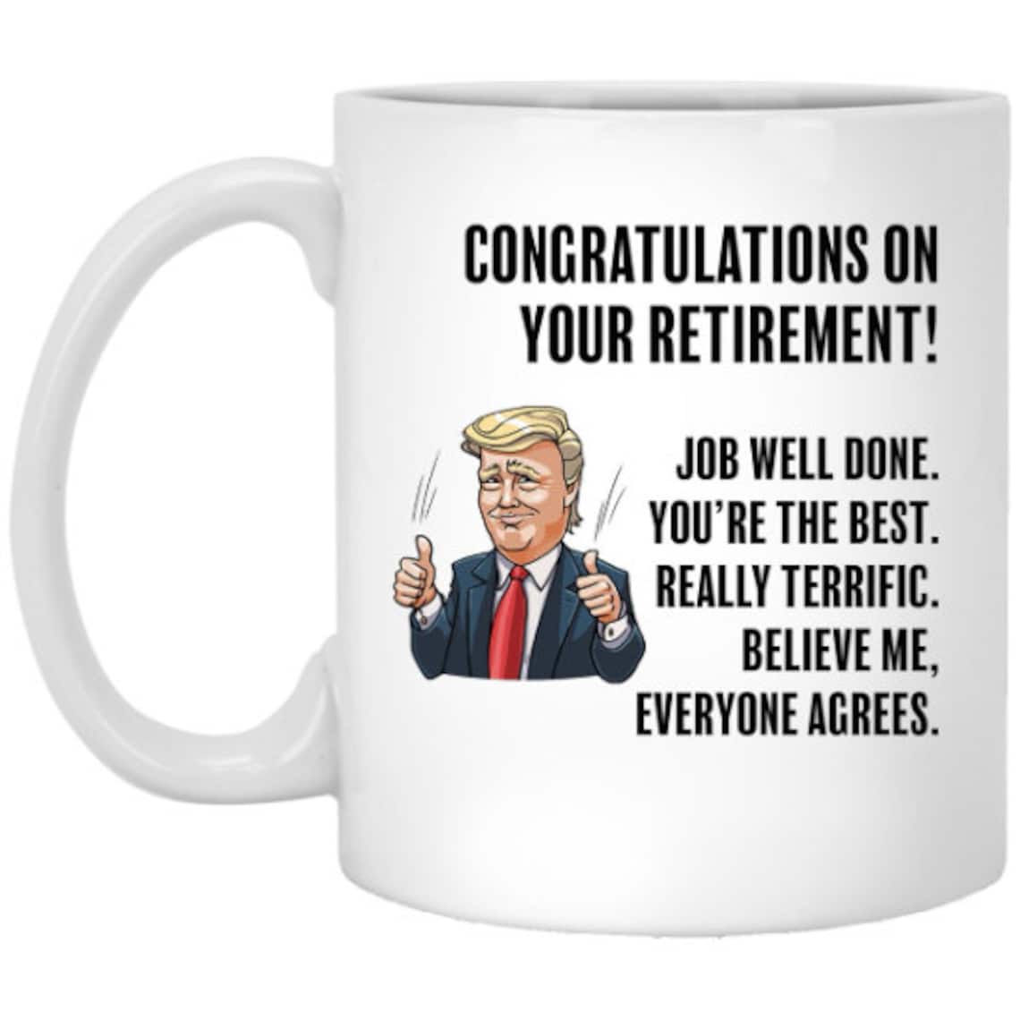 Funny Retirement Mug for Men or Women Trump Cup Gag Gift - Etsy