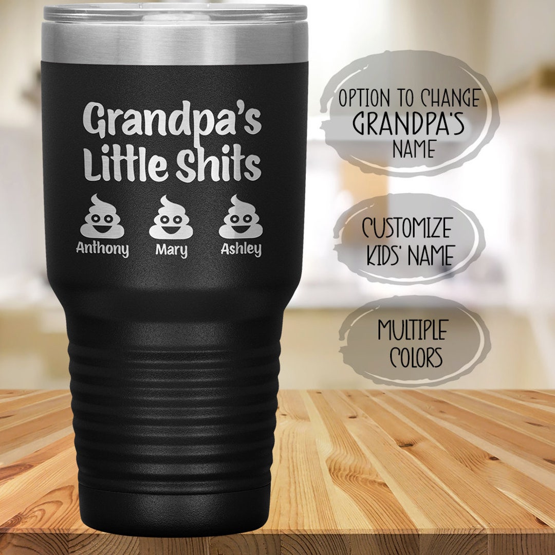 Grandpa's Little Shits Tumbler, Personalized Grandparent Gift, Funny ...