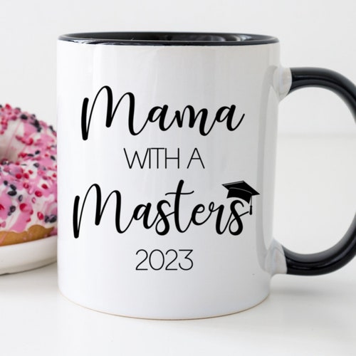Mama With a Masters Coffee Mug Mug for Mom With Master's - Etsy