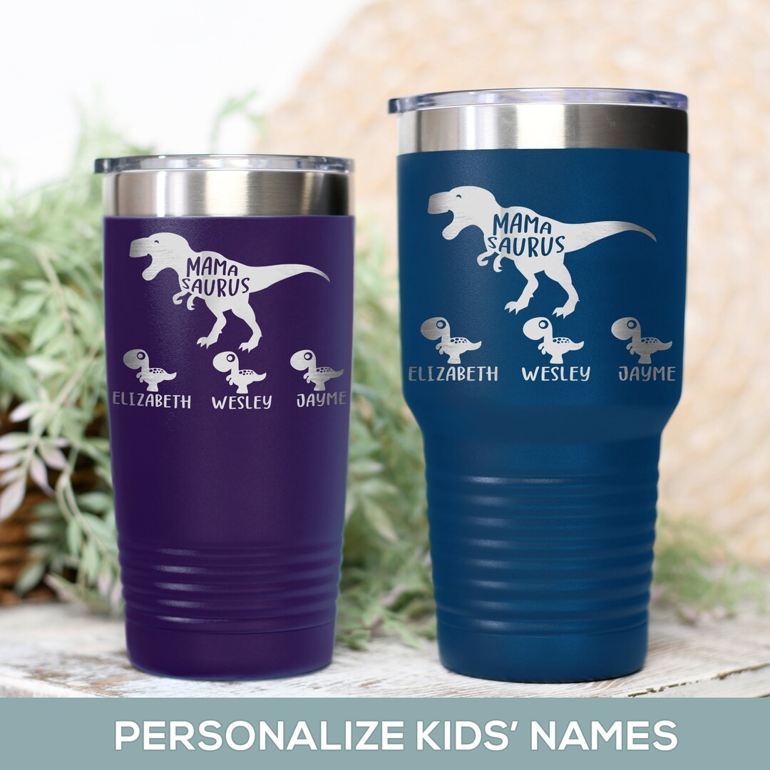 Mamasaurus Tumbler With Kids Names, Mom Personalized Gift, Dinosaur ...