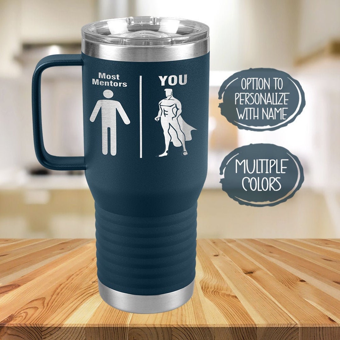 Personalized Mentor Appreciation Gift for Men, Most Mentors Vs You ...