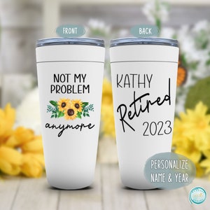 Personalized Funny Retirement Gift for Women, Not My Problem Anymore ...