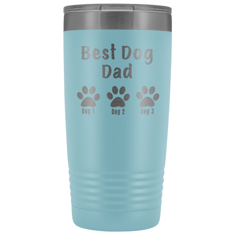 Dog Dad Tumbler Personalized Dog Dad Gift Custom Dog Cup | Etsy
