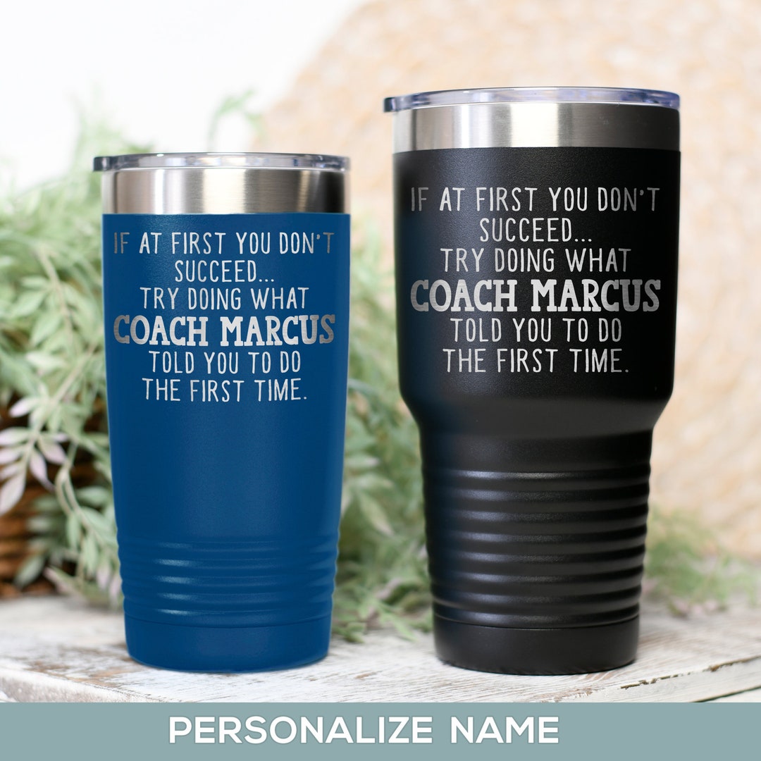 Funny Coach Tumbler for Men or Women, Personalized Coach Thank You Gift ...