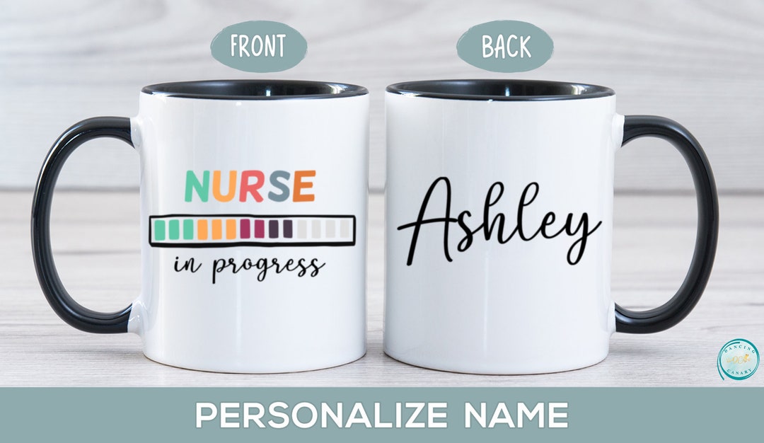 Nurse in Progress Mug, Future Nurse Personalized Gift, RN, EMT, BSN ...