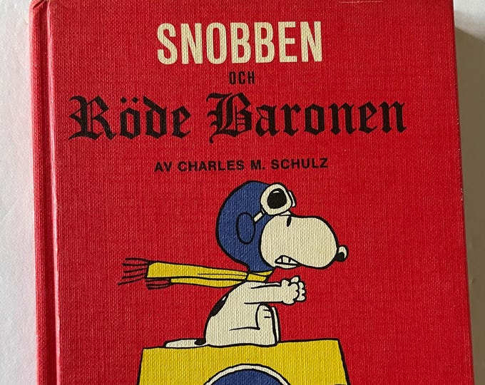 Snobben Och Röde Baronen - German Language Edition of Snoopy Vs. the ...