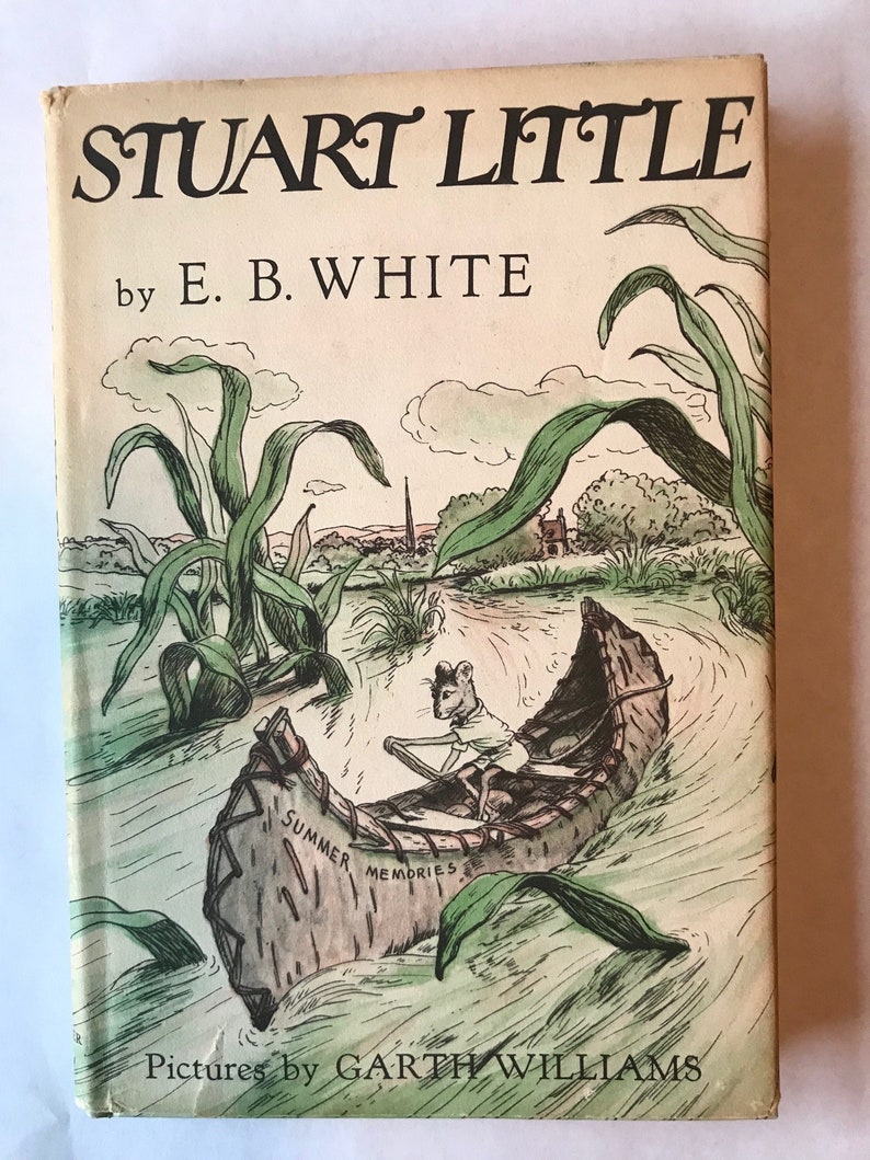 Stuart Little by E. B. White, Illustrated by Garth Williams - Etsy
