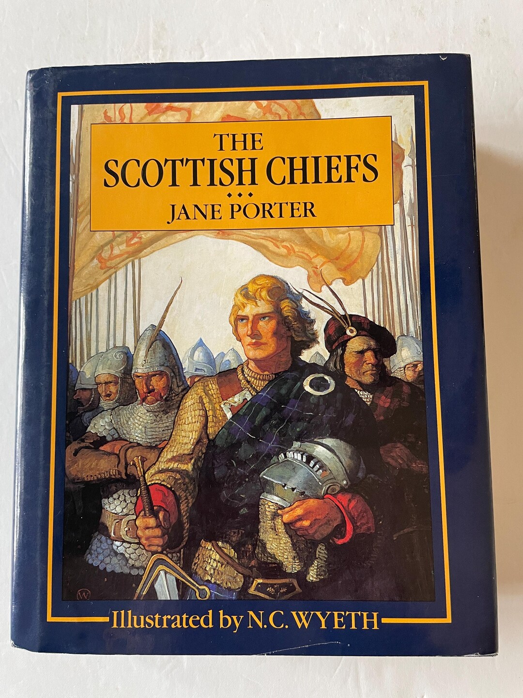 The Scottish Chiefs by Jane Porter, Illustrated by N C Wyeth, Scribner ...