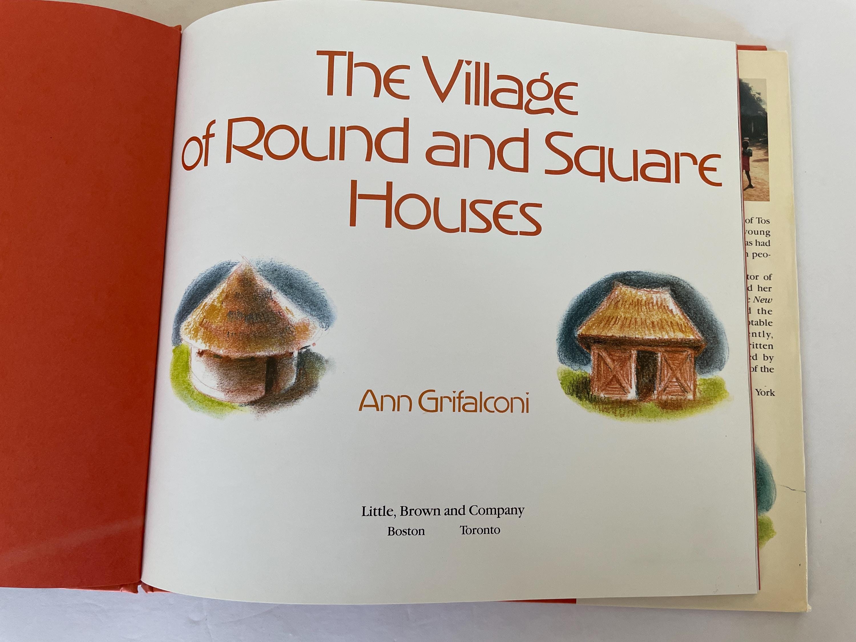 The Village of Round and Square Houses by Ann Grifalconi, 1986 1st ...