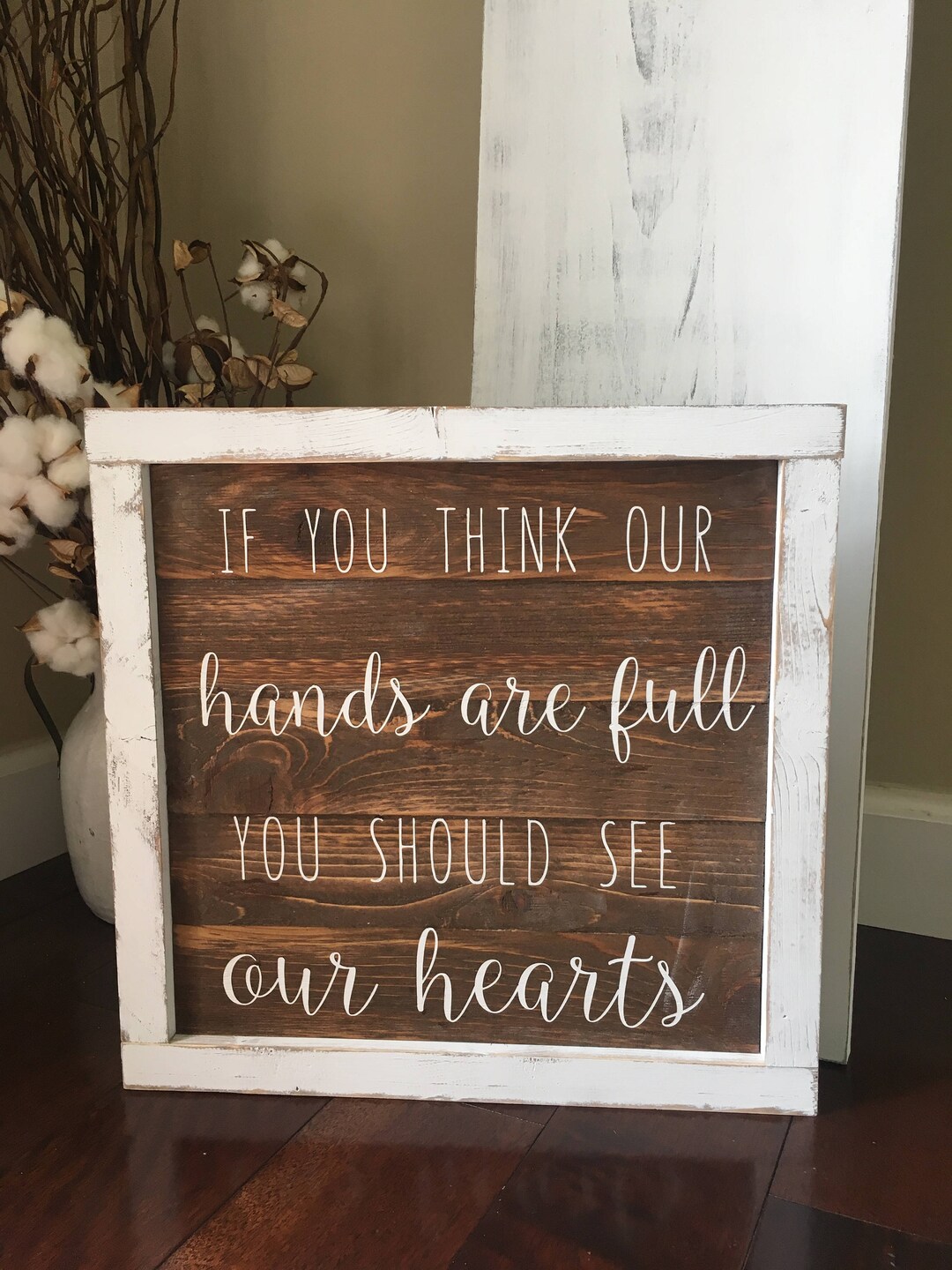 Hearts Are Full Sign, Hands Are Full Sign, Wooden Sign, Nursery Sign ...