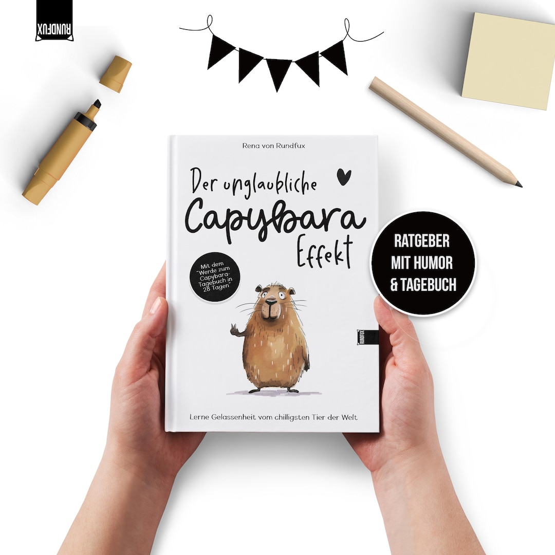 Capybara Tagebuch Und Ratgeber Humorvoll Gelassenheit Lernen Mit Spaß ...
